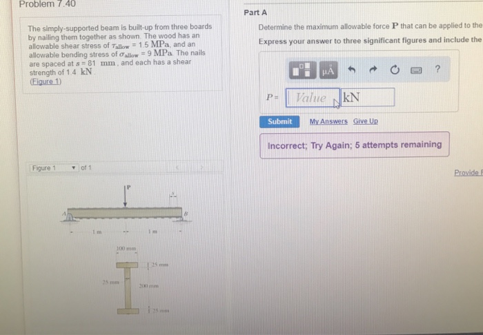 Solved Problem 7.40 Part A Determine the maximum allowable | Chegg.com