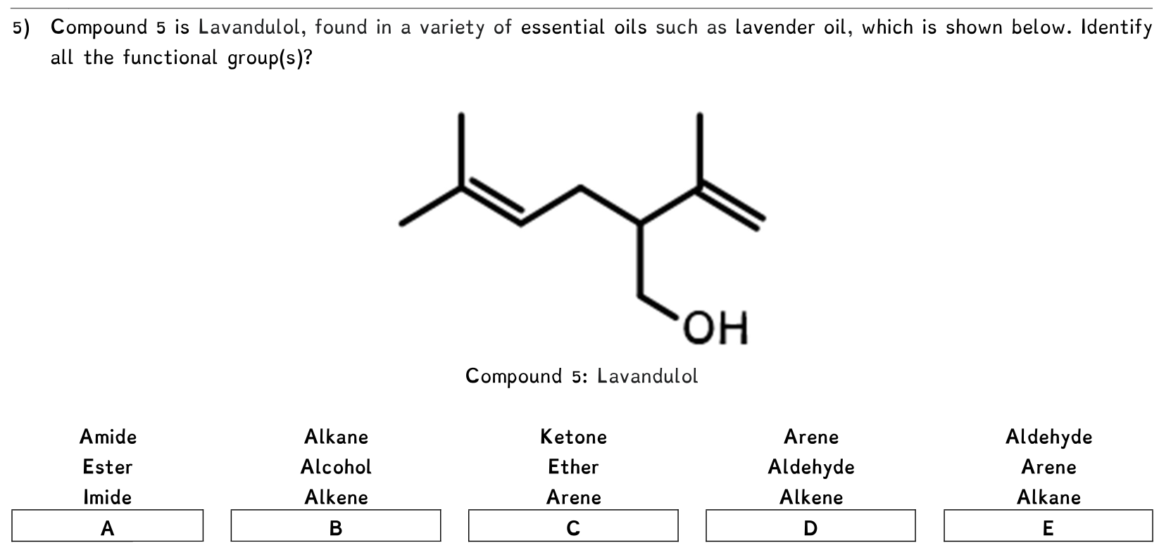 Solved 5) Compound 5 is Lavandulol, found in a variety of | Chegg.com