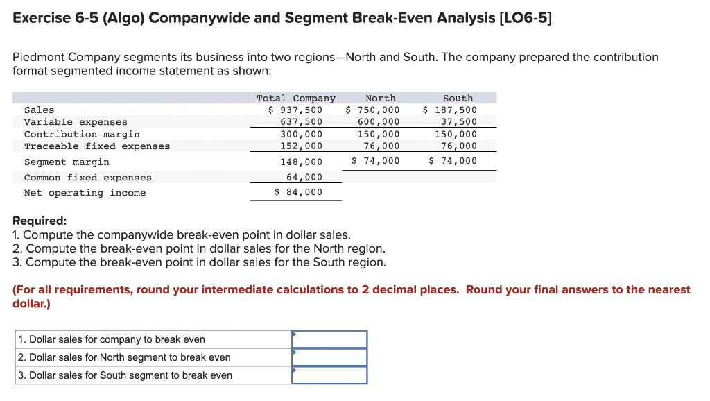 Solved Exercise 6-5 (Algo) Companywide and Segment | Chegg.com