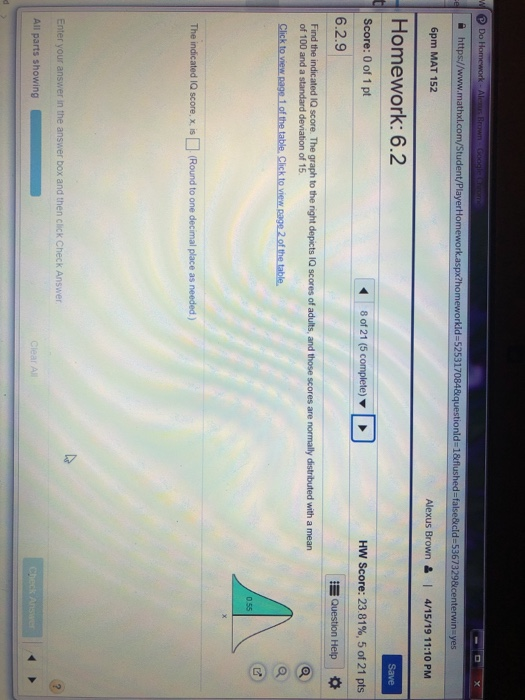 Solved 6pm MAT 152 Homework: 6.2 Score: 0 of 1 pt 6.2.9 HW | Chegg.com
