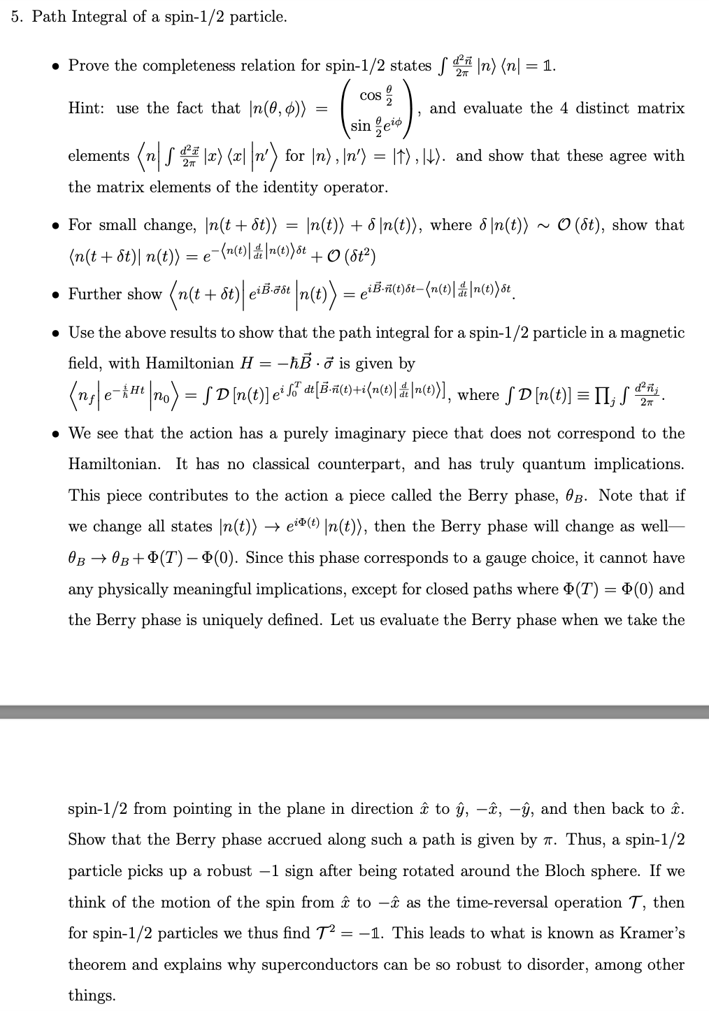 Solved 5. Path Integral of a spin-1/2 particle. • Prove the | Chegg.com