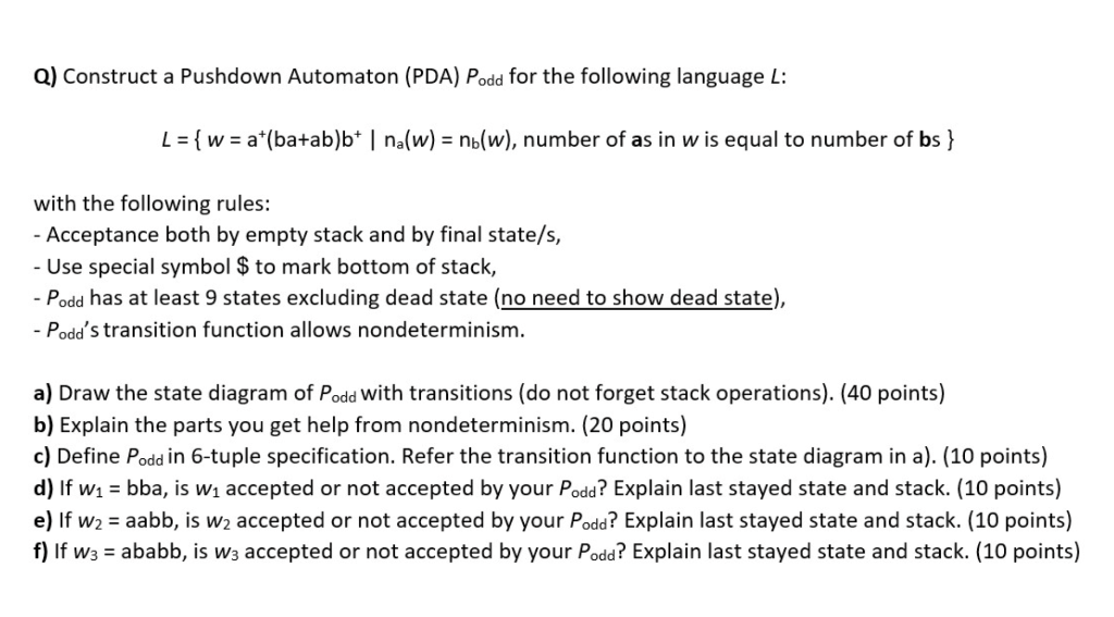 Solved Q) Construct a Pushdown Automaton (PDA) Podd for the | Chegg.com