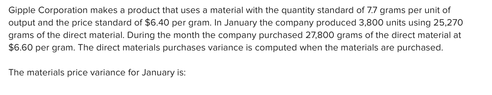 Solved Gipple Corporation makes a product that uses a | Chegg.com