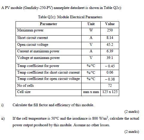 Solved A PV module (Ganfizky-250-PV) nameplate datasheet is | Chegg.com