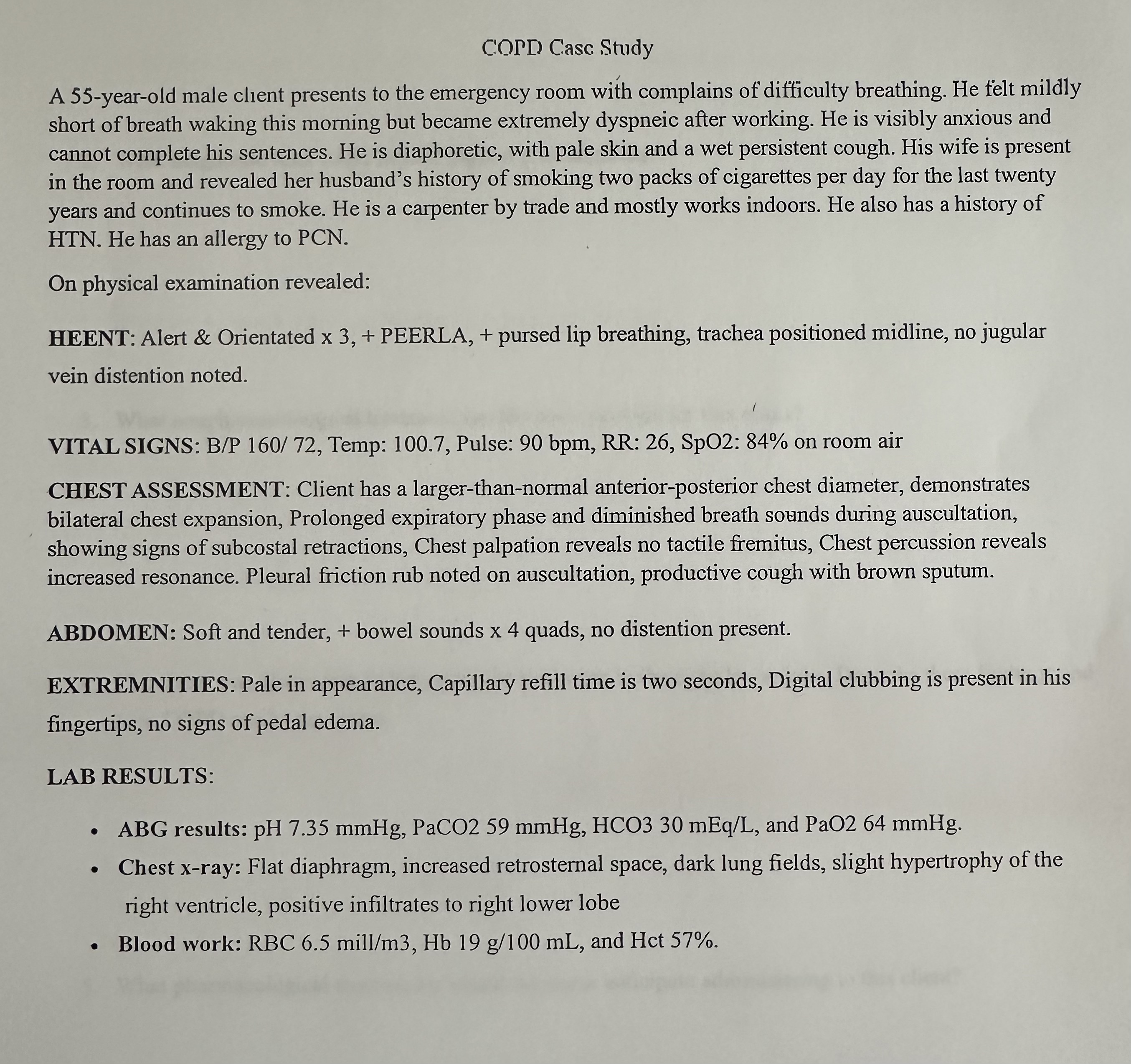 Solved COPD Casc Study A 55-year-old male client presents to | Chegg.com