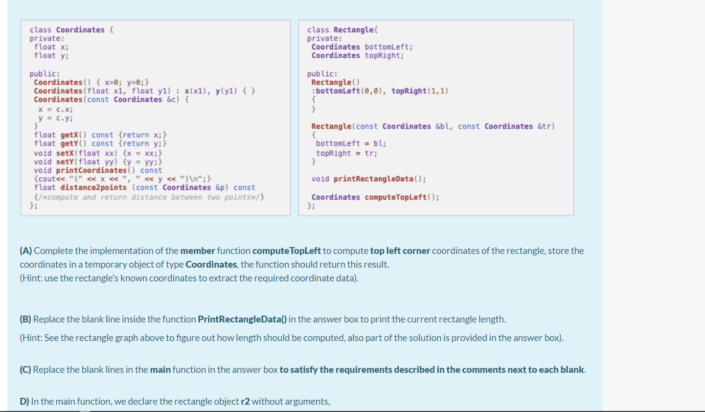Solved Class Coordinates Private Float X Float Y Class 