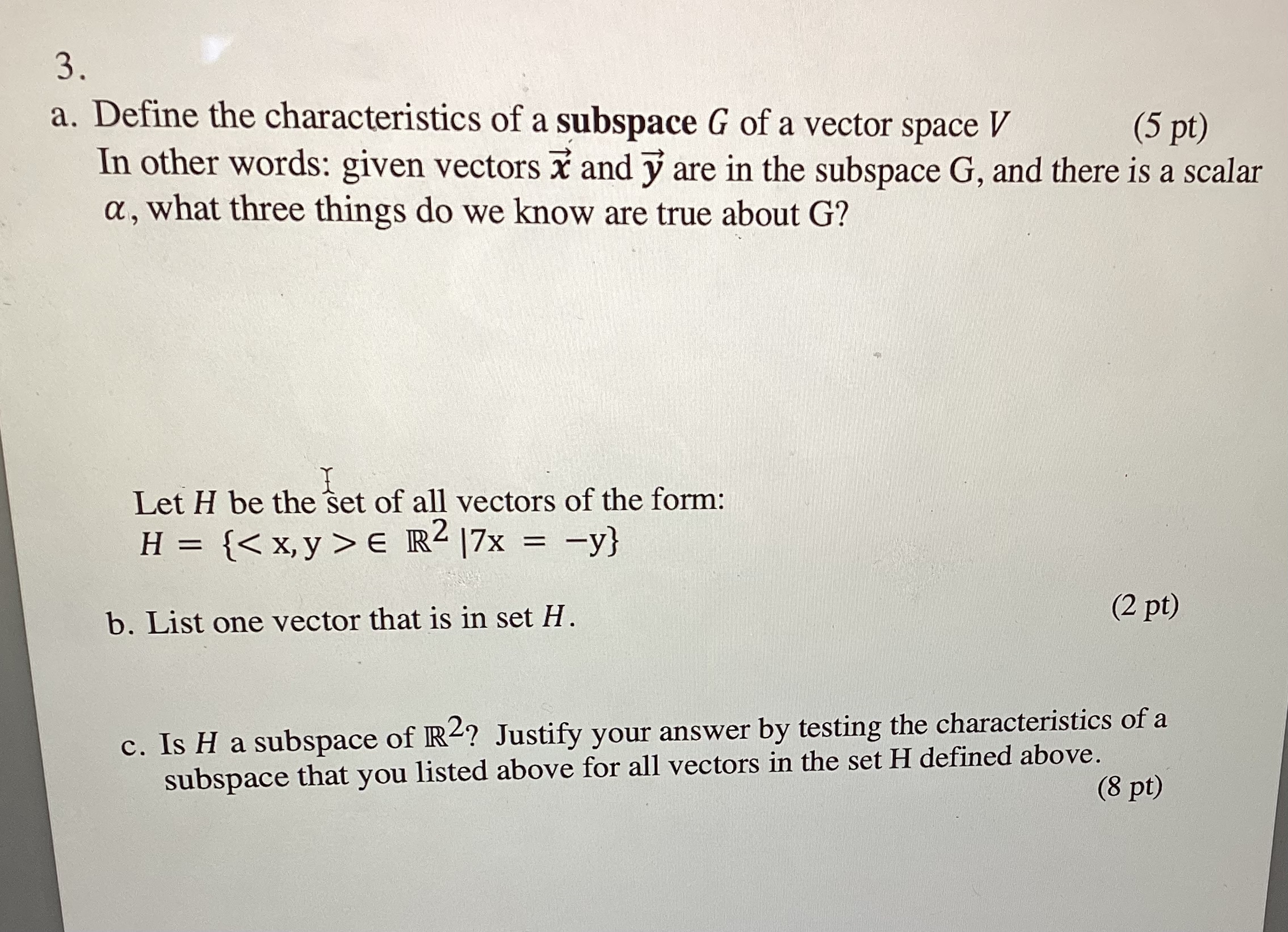 Solved 3. a. Define the characteristics of a subspace \\( G | Chegg.com