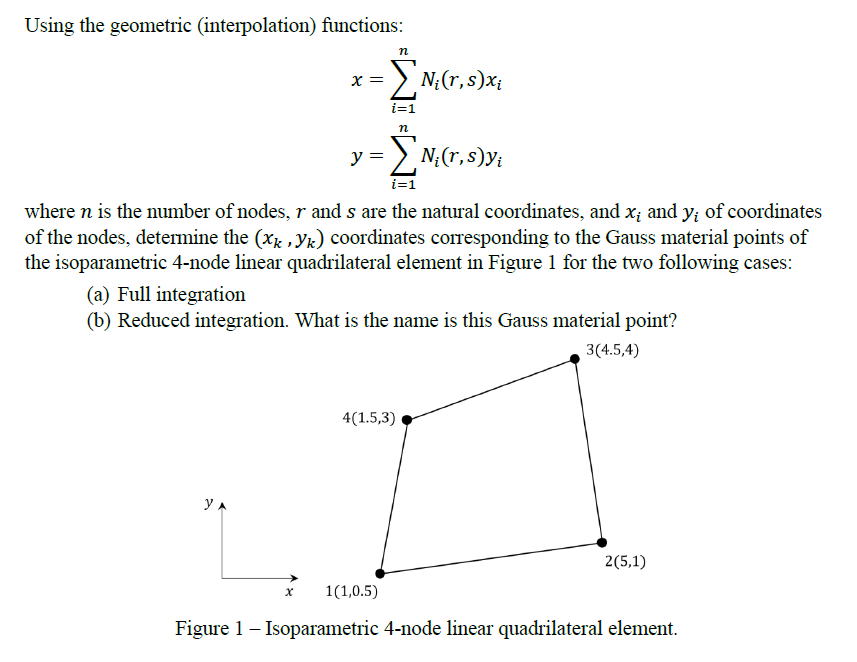 Using the geometric (interpolation) functions: ዝ n x= | Chegg.com