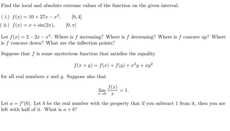 Solved Find the local and absolute extreme values of the | Chegg.com