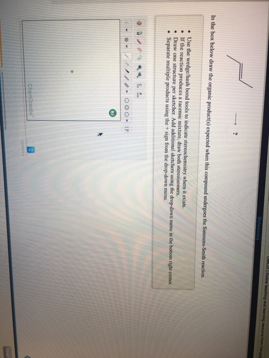 Solved and In the box below draw the organic product(s) | Chegg.com