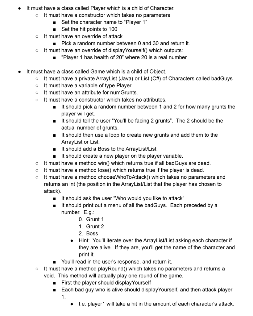 Solved - First you'll will create a class called Character. | Chegg.com