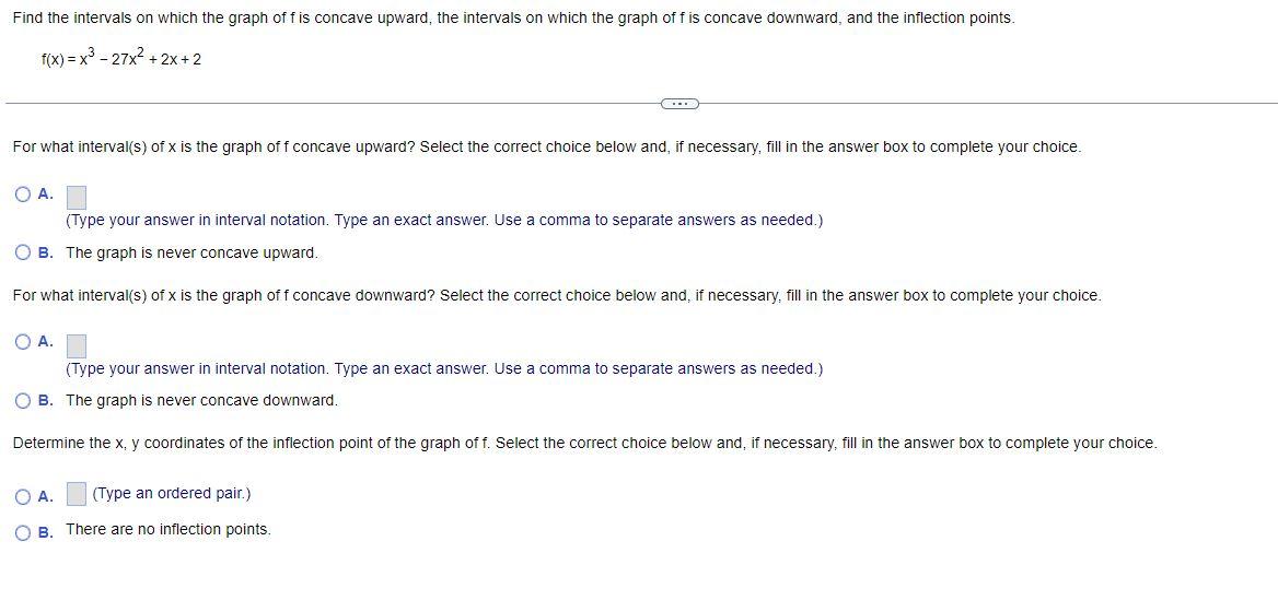 Solved f(x)=x3−27x2+2x+2 For what interval(s) of x is the | Chegg.com