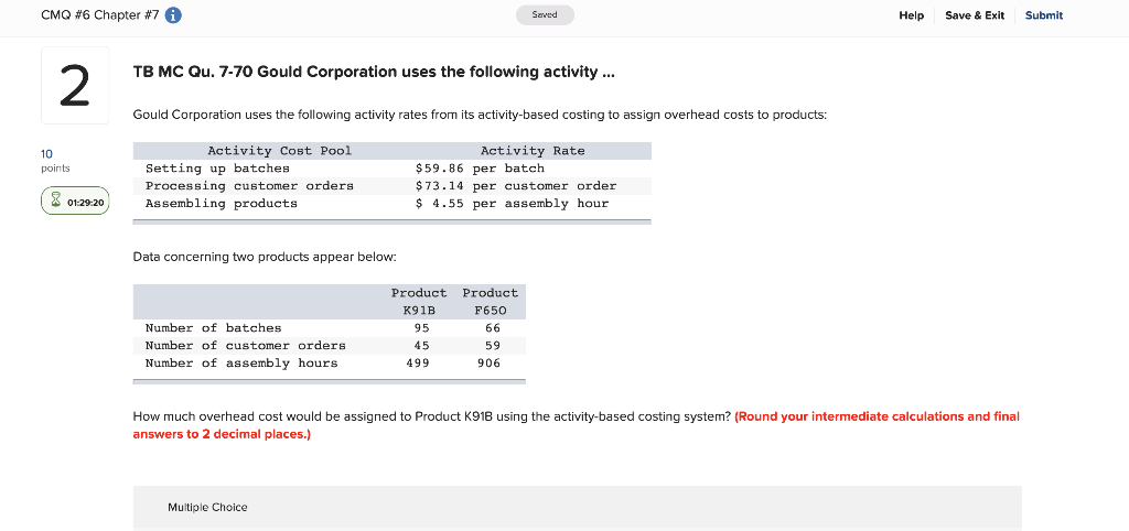 Solved CMQ #6 Chapter #7 ( Saved Help Save & Exit Submit TB | Chegg.com