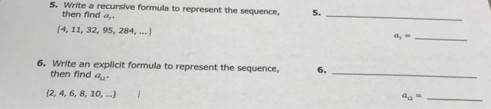 Solved 5. Write a recursive formula to represent the | Chegg.com