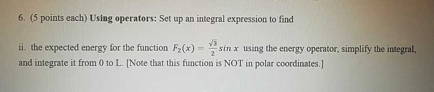 Solved 6. (5 points each) Using operators: Set up an | Chegg.com