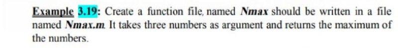 Solved Example 3.19: Create a function file named Nmax | Chegg.com