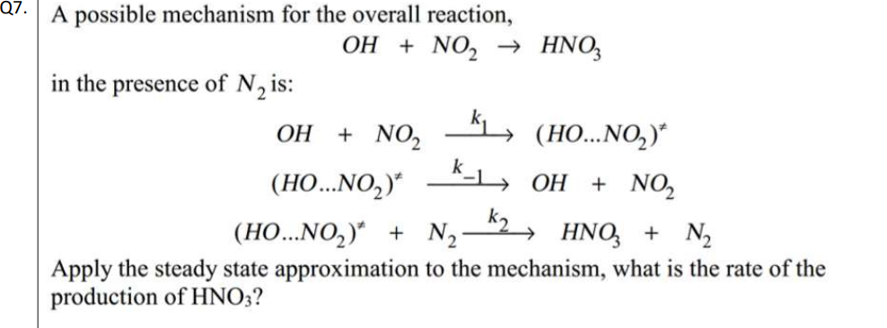 Solved Q7. A possible mechanism for the overall reaction, OH | Chegg.com