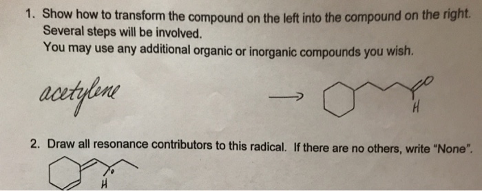 Solved 1. Show how to transform the compound on the left | Chegg.com