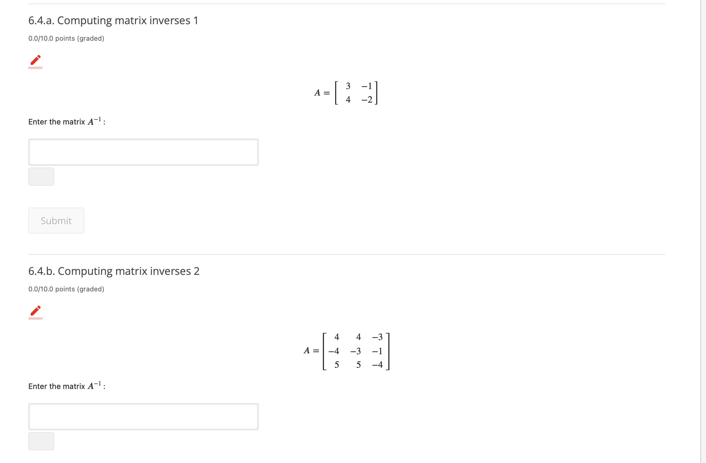 Solved 6.4.a. Computing matrix inverses 1 0.0/10.0 points | Chegg.com