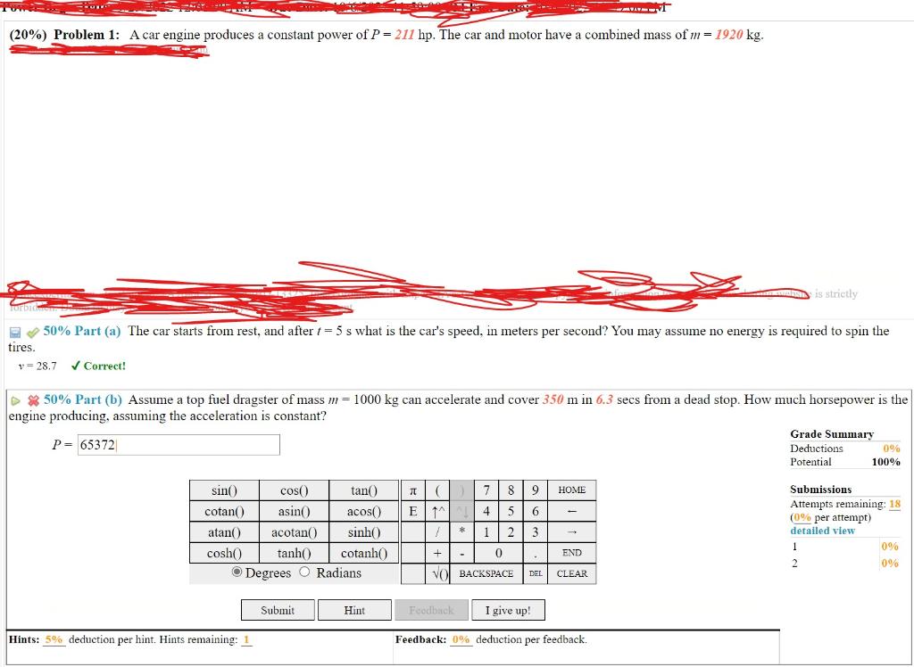 Solved (20\%) Problem 1: A car engine produces a constant | Chegg.com