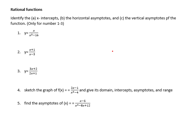 Solved Rational functions Identify the (a) x-intercepts, (b) | Chegg.com