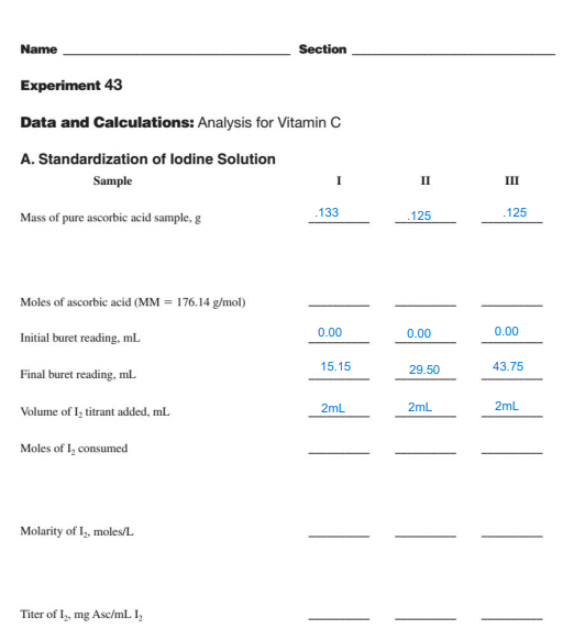Name Section Experiment 43 Data and Calculations: | Chegg.com