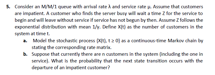 Solved 5. ﻿Consider an \( ﻿M / ﻿M / 1 \) ﻿queue with arrival | Chegg.com