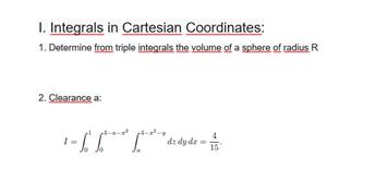 Solved 1. Integrals in Cartesian Coordinates: 1. Determine | Chegg.com