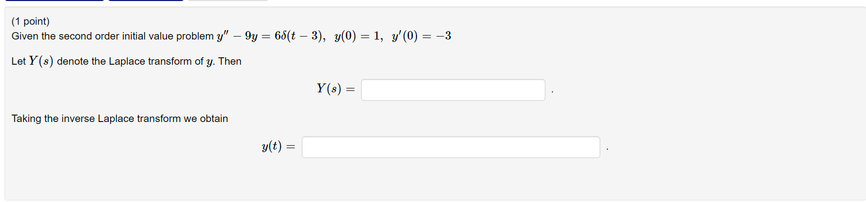 Solved (1 point) Given the second order initial value | Chegg.com