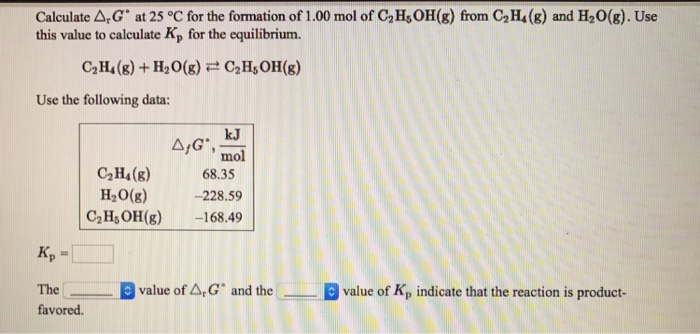 Solved Calculate Delta_rG* at 25 degree C for the formation | Chegg.com