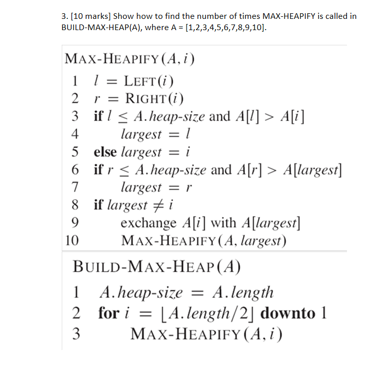 Solved 3. [10 marks] Show how to find the number of times | Chegg.com
