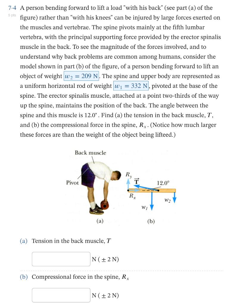 Solved 7-4 A person bending forward to lift a load "with his | Chegg.com
