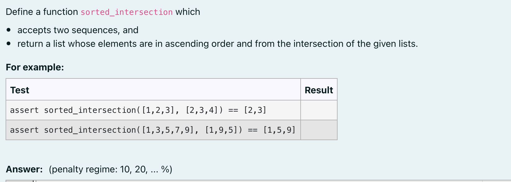 Solved Define a function sorted_intersection which • accepts | Chegg.com