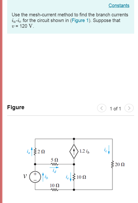 Solved Use The Mesh Current Method To Find The Branch