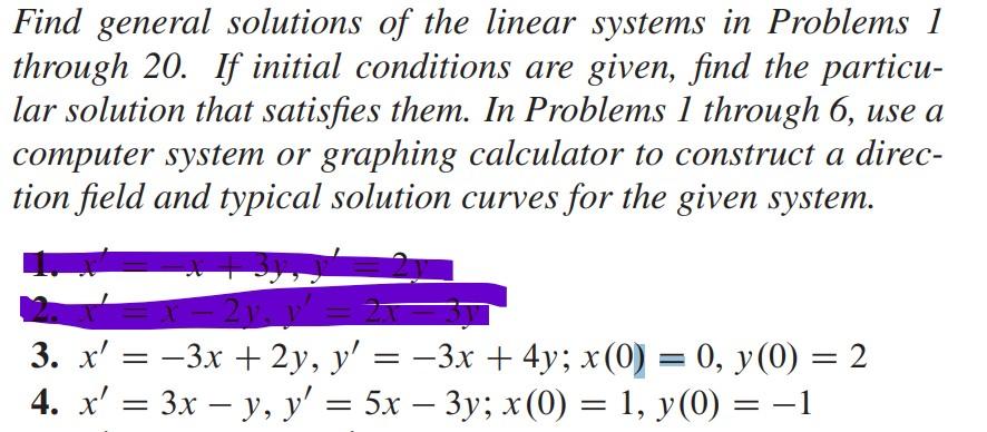 Solved Find general solutions of the linear systems in | Chegg.com
