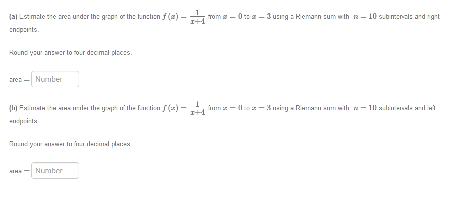 Solved (a) Estimate the area under the graph of the function | Chegg.com