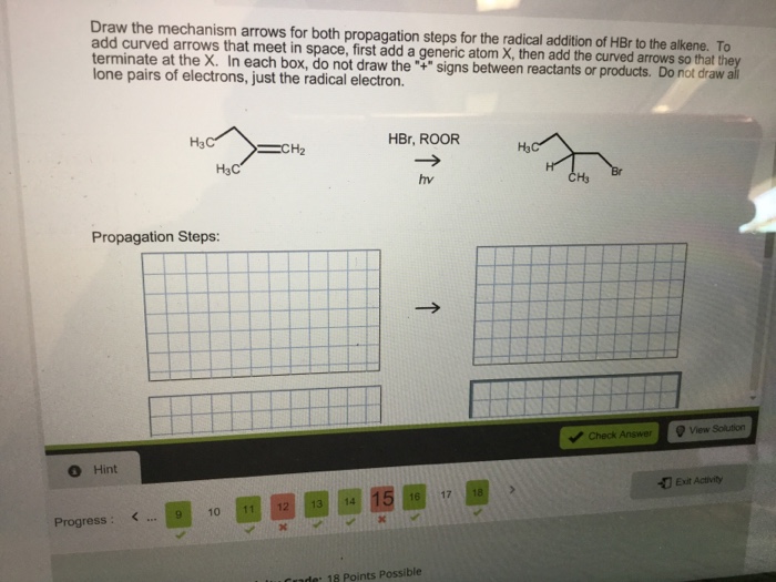 Solved Draw the mechanism arrows for both propagation steps | Chegg.com