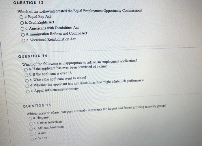 Solved QUESTION 13 Which of the following created the Equal | Chegg.com