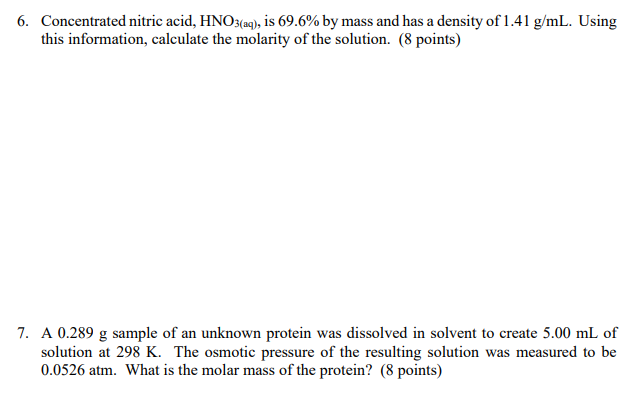 Solved Concentrated nitric acid, HNO3(aq), is 69.6% by mass | Chegg.com