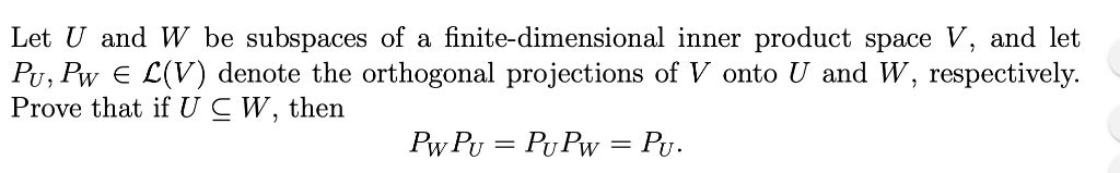 Solved Let U and W be subspaces of a finite-dimensional | Chegg.com