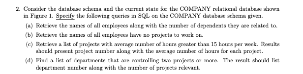 Solved 2. Consider the database schema and the current state | Chegg.com
