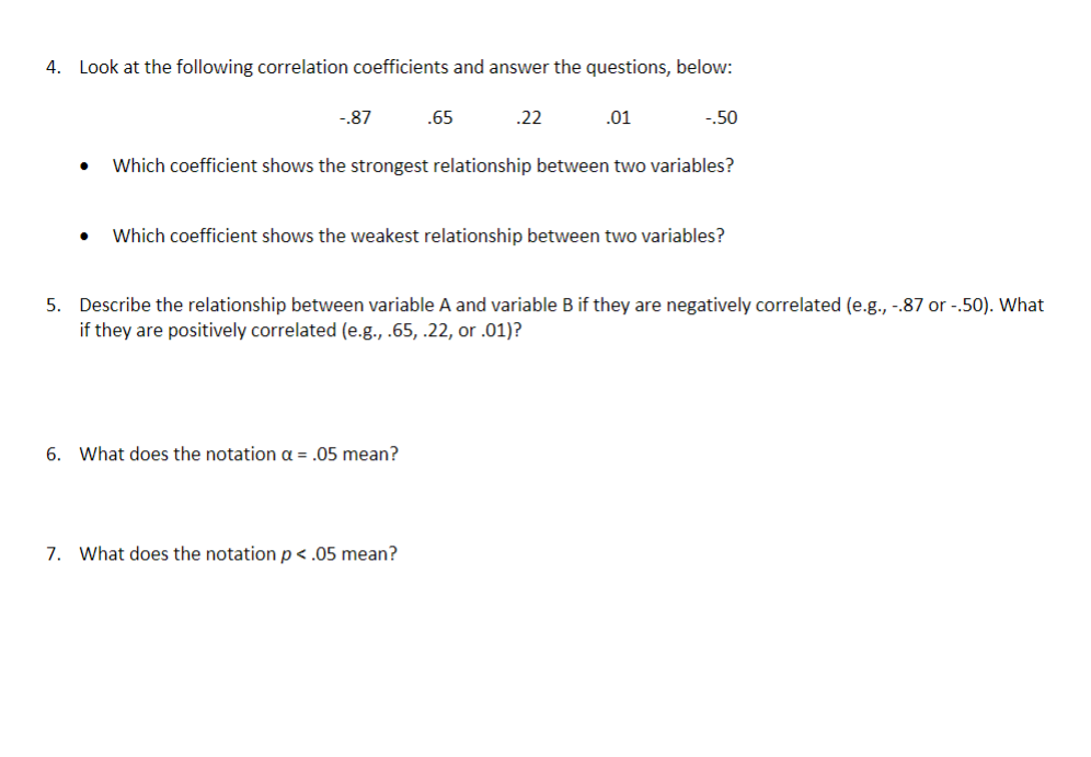 Solved 4. Look at the following correlation coefficients and | Chegg.com
