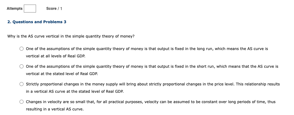 Solved 2. Questions and Problems 3 Why is the AS curve | Chegg.com