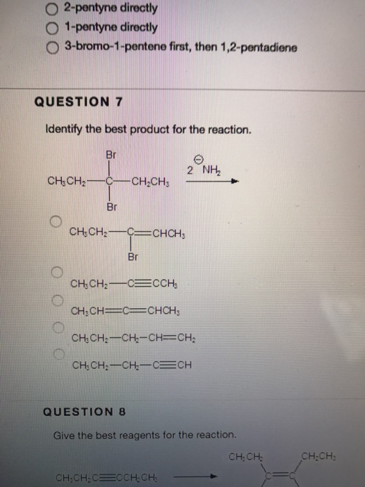 Solved O 2-pentyne directly O 1-pentyne directly O | Chegg.com