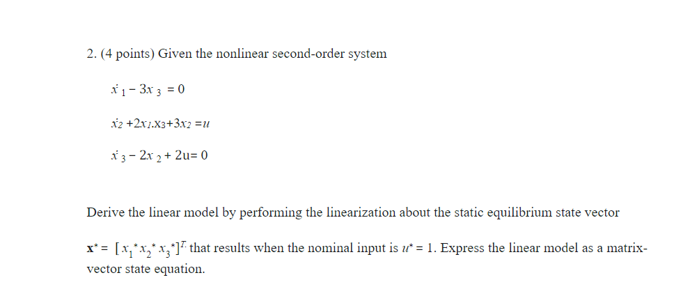 Solved 2. (4 points) Given the nonlinear second-order system | Chegg.com