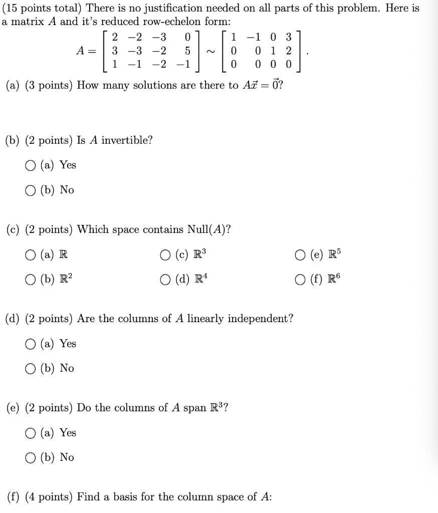 Solved (15 points total) There is no justification needed on | Chegg.com