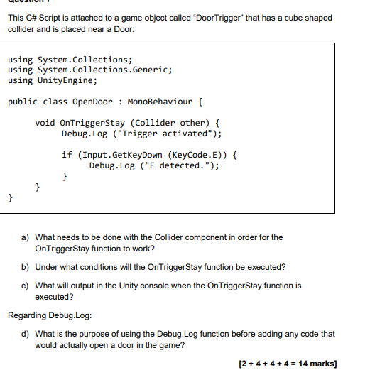 Solved Question 7 This C# Script is attached to a game | Chegg.com