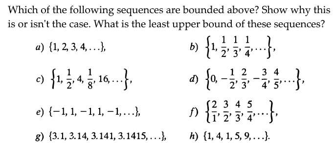 Solved Which of the following sequences are bounded above? | Chegg.com