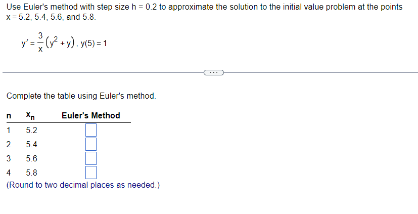 Solved Use Eulers Method With Step Size H 0 2 To
