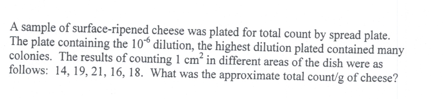 Solved A sample of surface-ripened cheese was plated for | Chegg.com